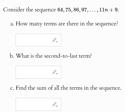 Solved Consider the sequence 64,75,86,97,dots,11n+9.a. ﻿How | Chegg.com
