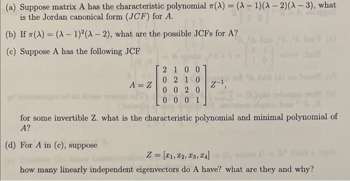 Solved (a) Suppose matrix A has the characteristic | Chegg.com