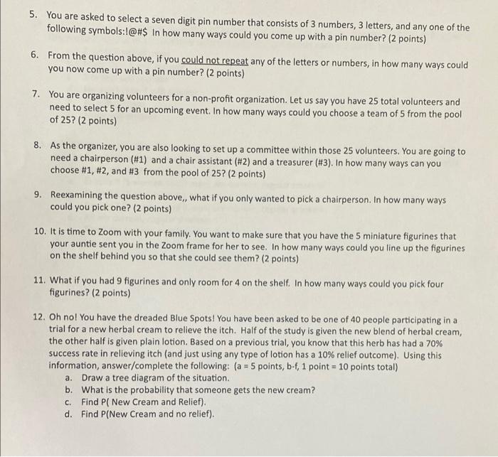 Solved 5. You are asked to select a seven digit pin number | Chegg.com