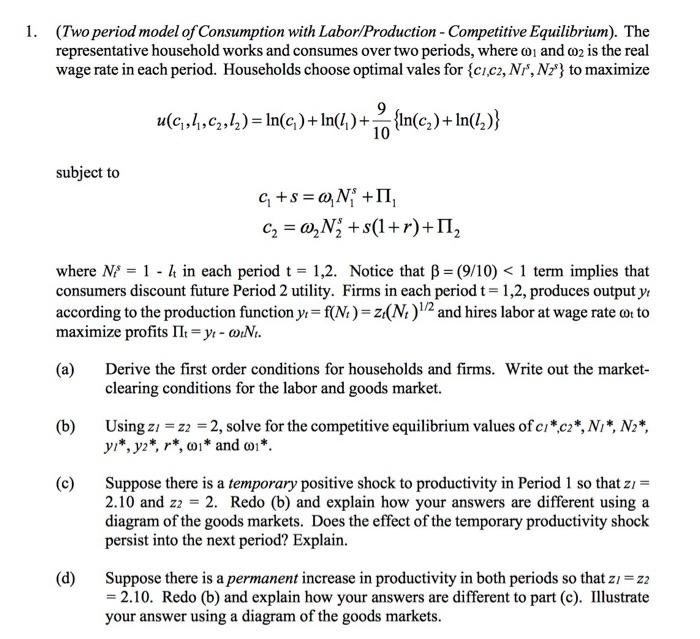 1. (Two period model of Consumption with | Chegg.com