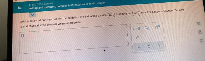 Solved O Electrochemistry Writing And Balancing Complex