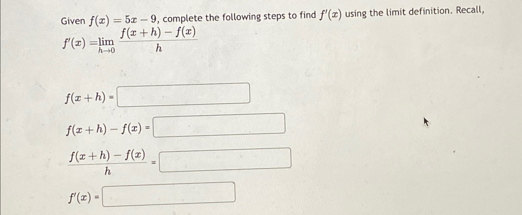 Solved Given f(x)=5x-9, ﻿complete the following steps to | Chegg.com