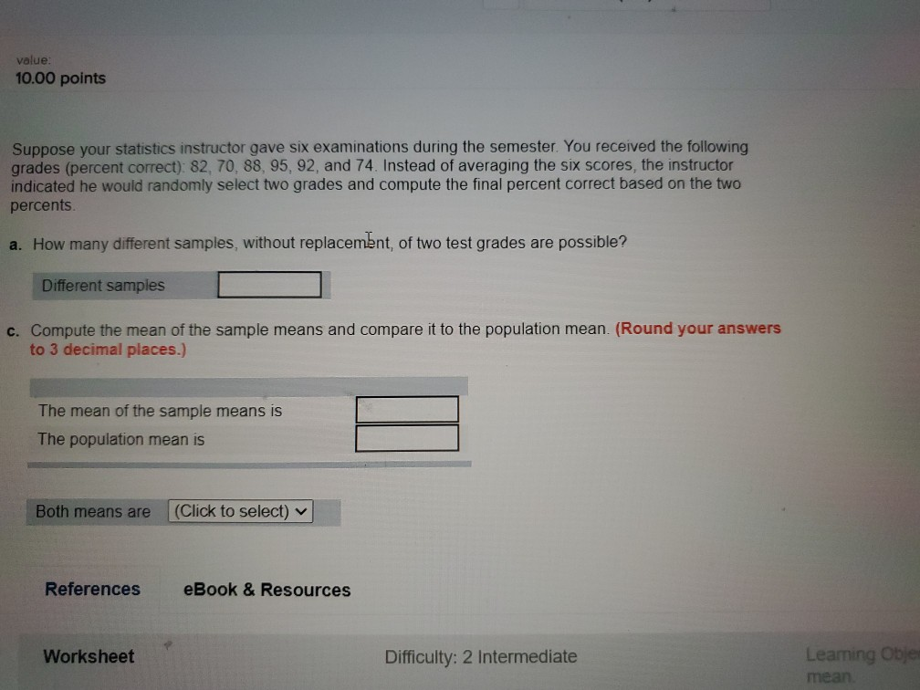 Solved value 10.00 points Suppose your statistics instructor | Chegg.com