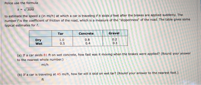 Solved Police use the formula s30fd to estimate the speed s | Chegg.com