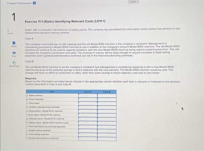 Solved Exercise 11-1 (Static) Identifying Relevant Costs | Chegg.com
