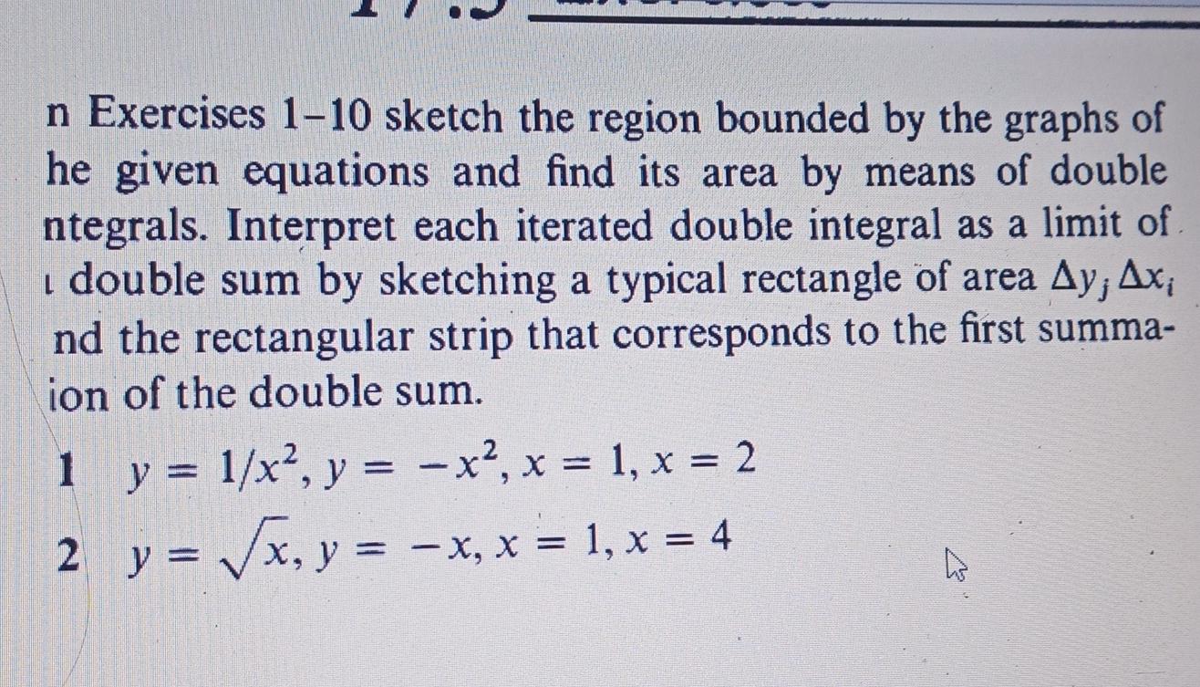 Solved n Exercises 1-10 ﻿sketch the region bounded by the | Chegg.com
