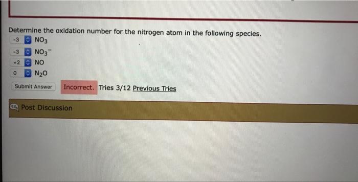 Solved Determine the oxidation number for the nitrogen atom | Chegg.com