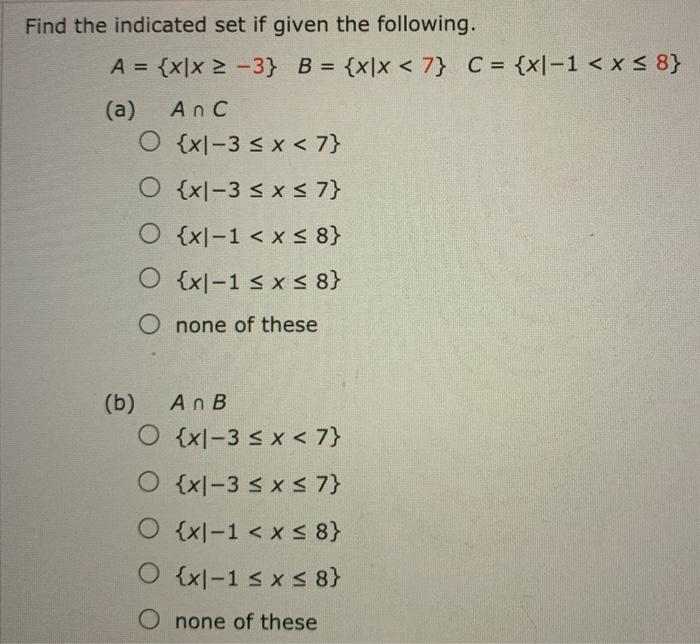 Solved Find the indicated set if given the following. A = | Chegg.com