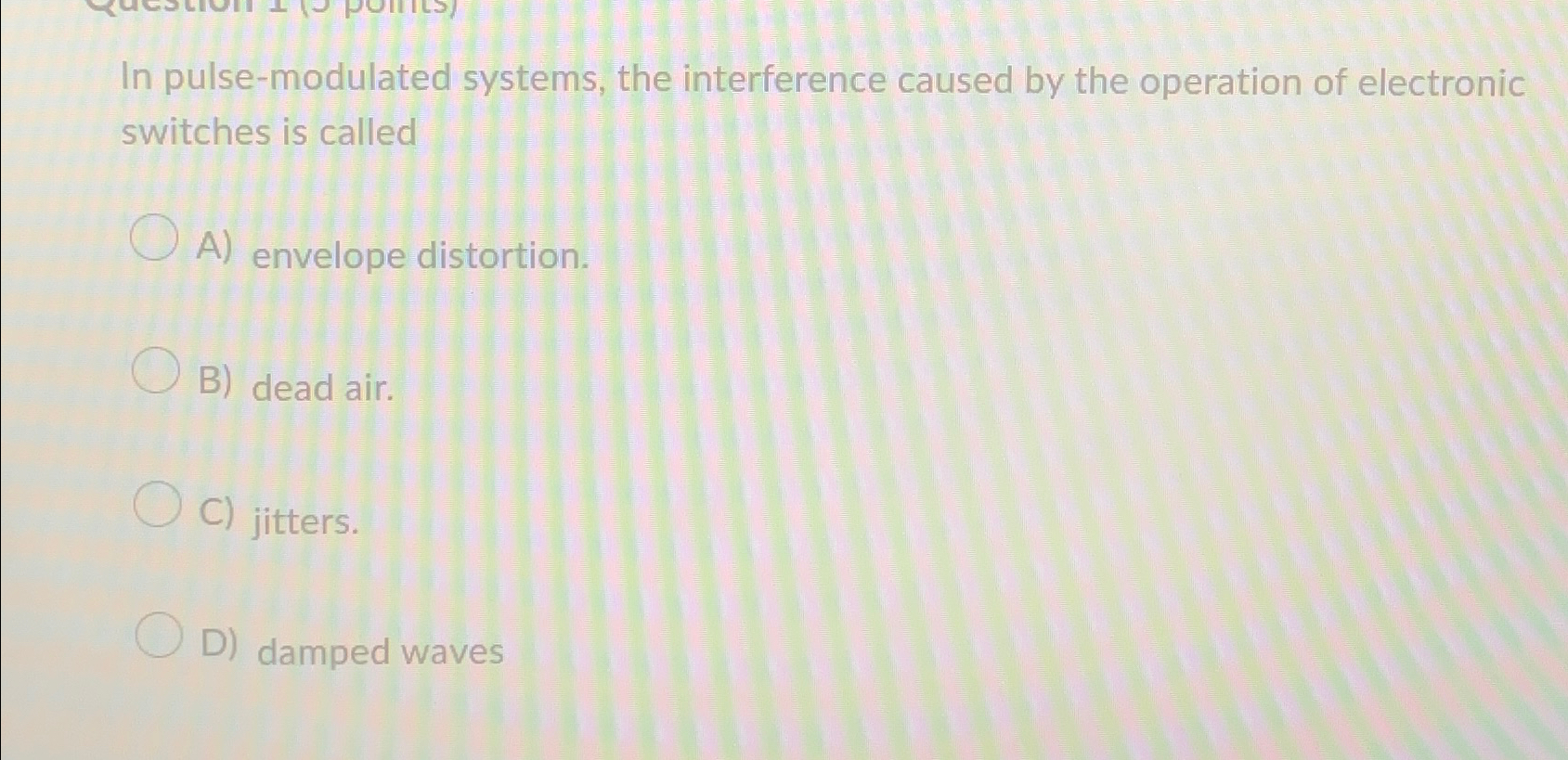 Solved In pulse-modulated systems, the interference caused | Chegg.com