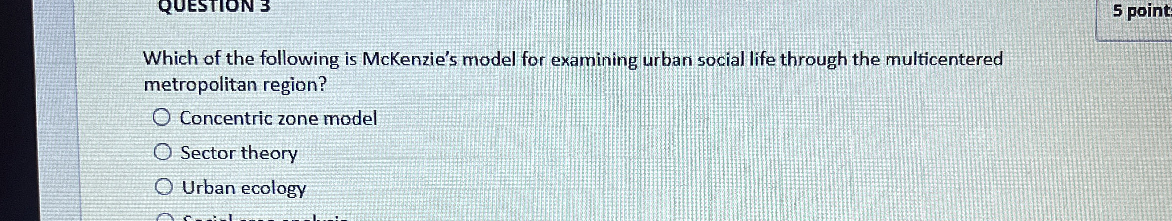 Solved Which of the following is McKenzie's model for | Chegg.com