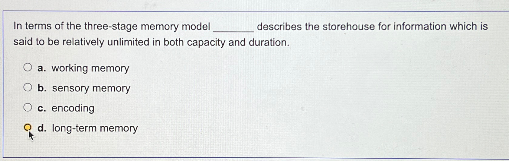 Solved In terms of the three-stage memory model describes | Chegg.com