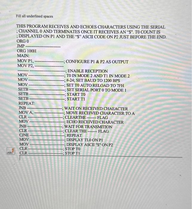 Solved Fill all underlined spaces THIS PROGRAM RECEIVES AND | Chegg.com