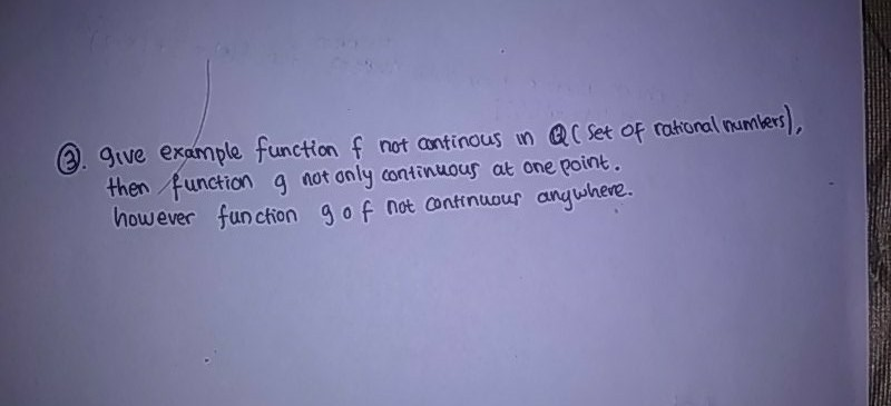 Solved © give example function f not continous in QC Set of | Chegg.com