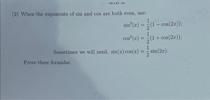Solved (2) When the exponents of \\( \\sin \\) and \\( \\cos | Chegg.com