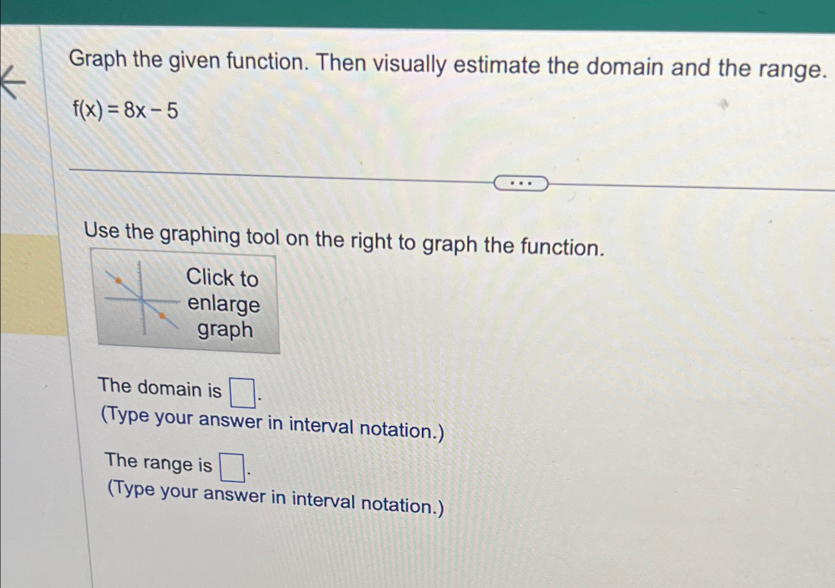 Solved Graph the given function. Then visually estimate the | Chegg.com
