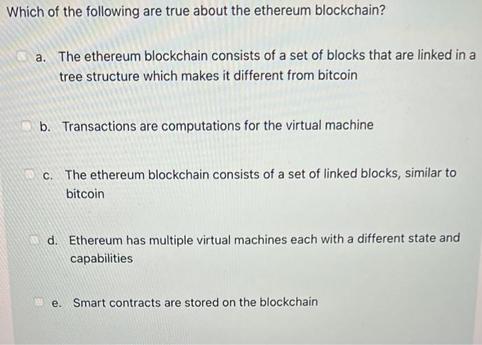 Solved Which of the following are true about the ethereum | Chegg.com