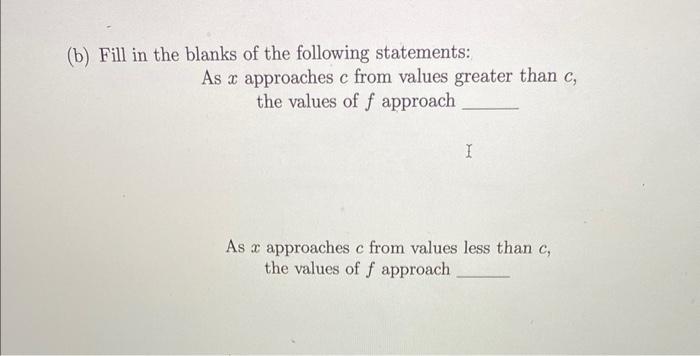 Solved (b) Fill in the blanks of the following statements: | Chegg.com