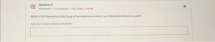 Solved Question 5 Homework - Unanswered = Due Todoy, 11.59 | Chegg.com