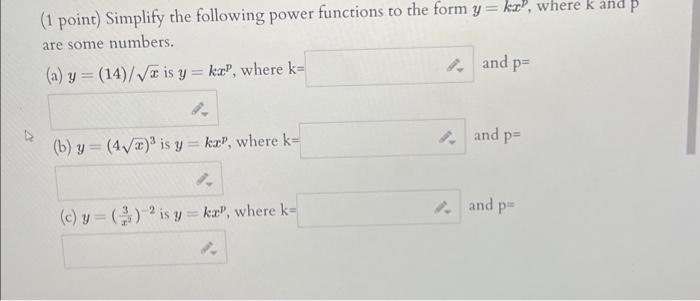 D (1 point) Simplify the following power functions to | Chegg.com