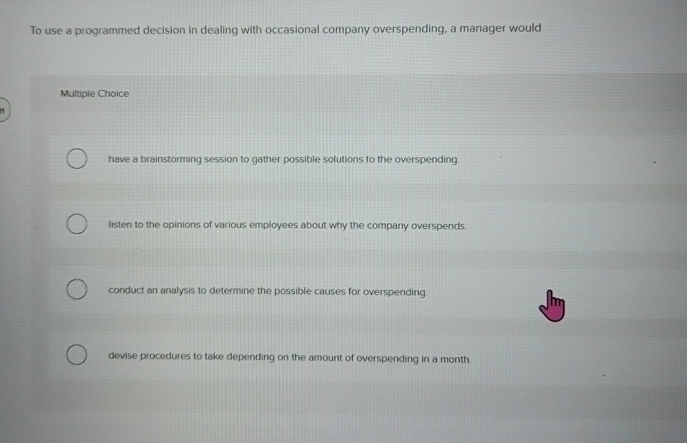 Solved To use a programmed decision in dealing with | Chegg.com
