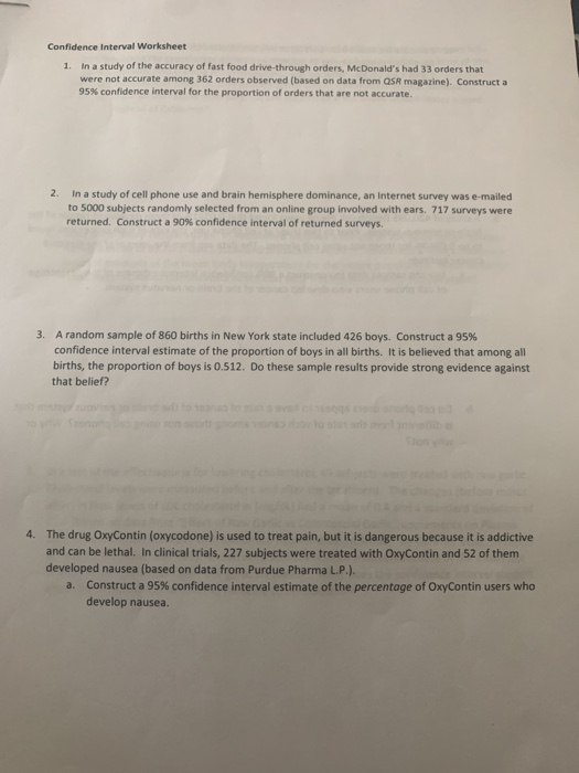 Solved Confidence interval Worksheet 1. In a study of the | Chegg.com