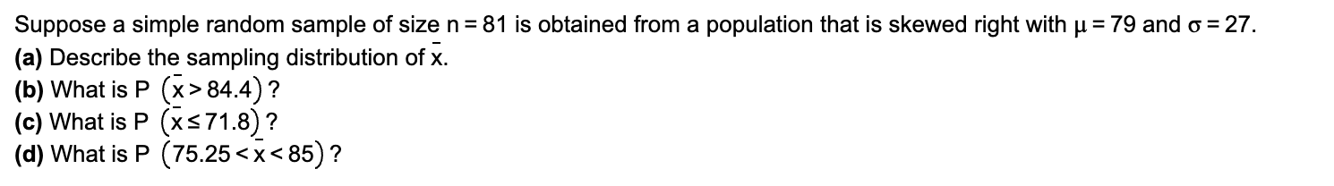 Solved Suppose a simple random sample of size n=81 ﻿is | Chegg.com