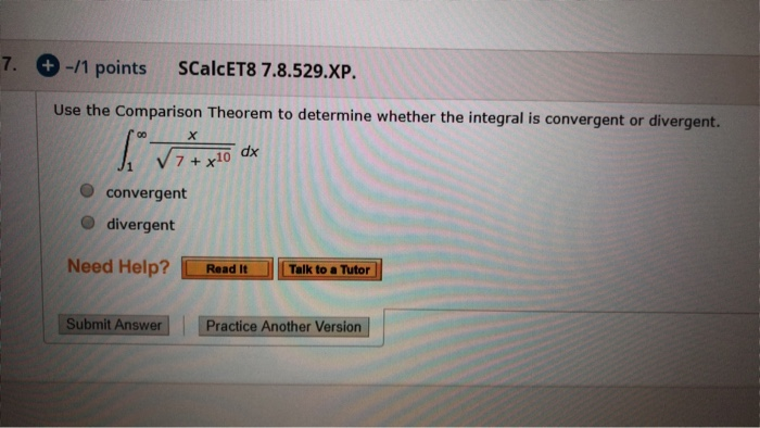 Solved 7. -11 points SCalcET8 7.8.529.XP. Use the Comparison | Chegg.com Solved 7. -11 points SCalcET8 7.8.529.XP. Use the Comparison | Chegg.com
