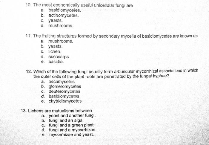 Solved 10. The most economically useful unicellutar fungi | Chegg.com