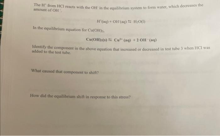 Solved The H+from HCl reacts with the OH−in the equilibrium | Chegg.com