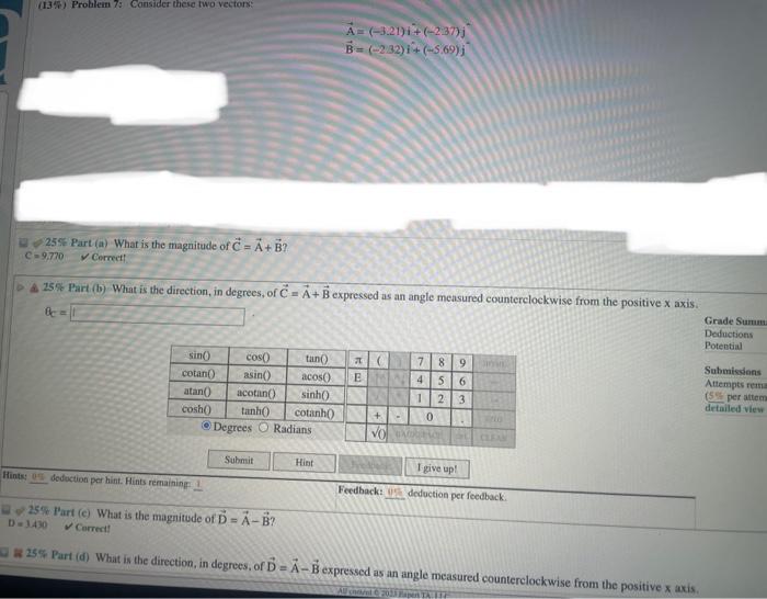 Solved (13 5 s) Problem 78 Consider these two vectors: | Chegg.com