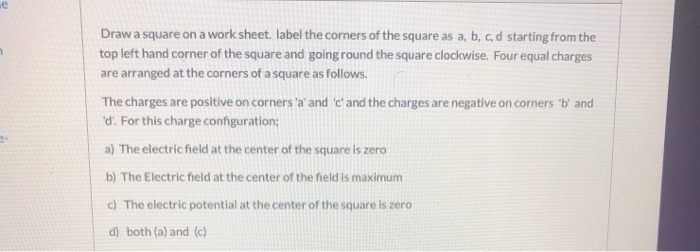 Solved Draw a square on a work sheet. label the corners of | Chegg.com