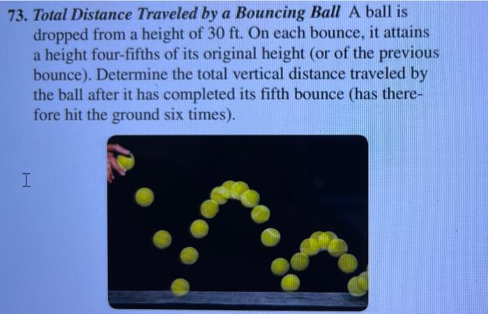 Solved 73. Total Distance Traveled by a Bouncing Ball A ball | Chegg.com