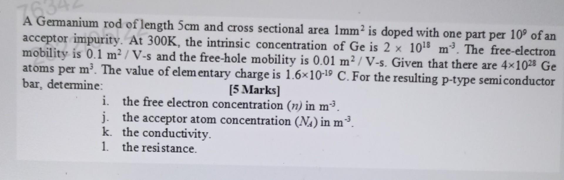 Solved A Germanium rod of length 5cm and cross sectional | Chegg.com