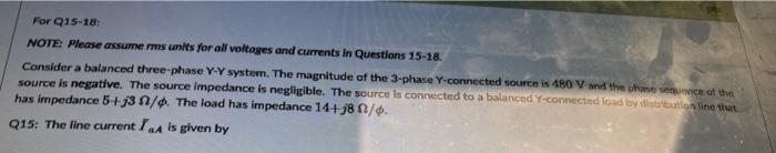 Solved For Q15-18: NOTE: Please assume ms units for al | Chegg.com