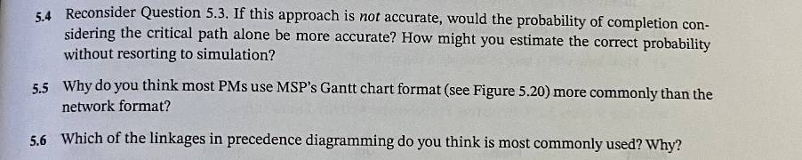 Solved 5.4 ﻿Reconsider Question 5.3. ﻿If this approach is | Chegg.com