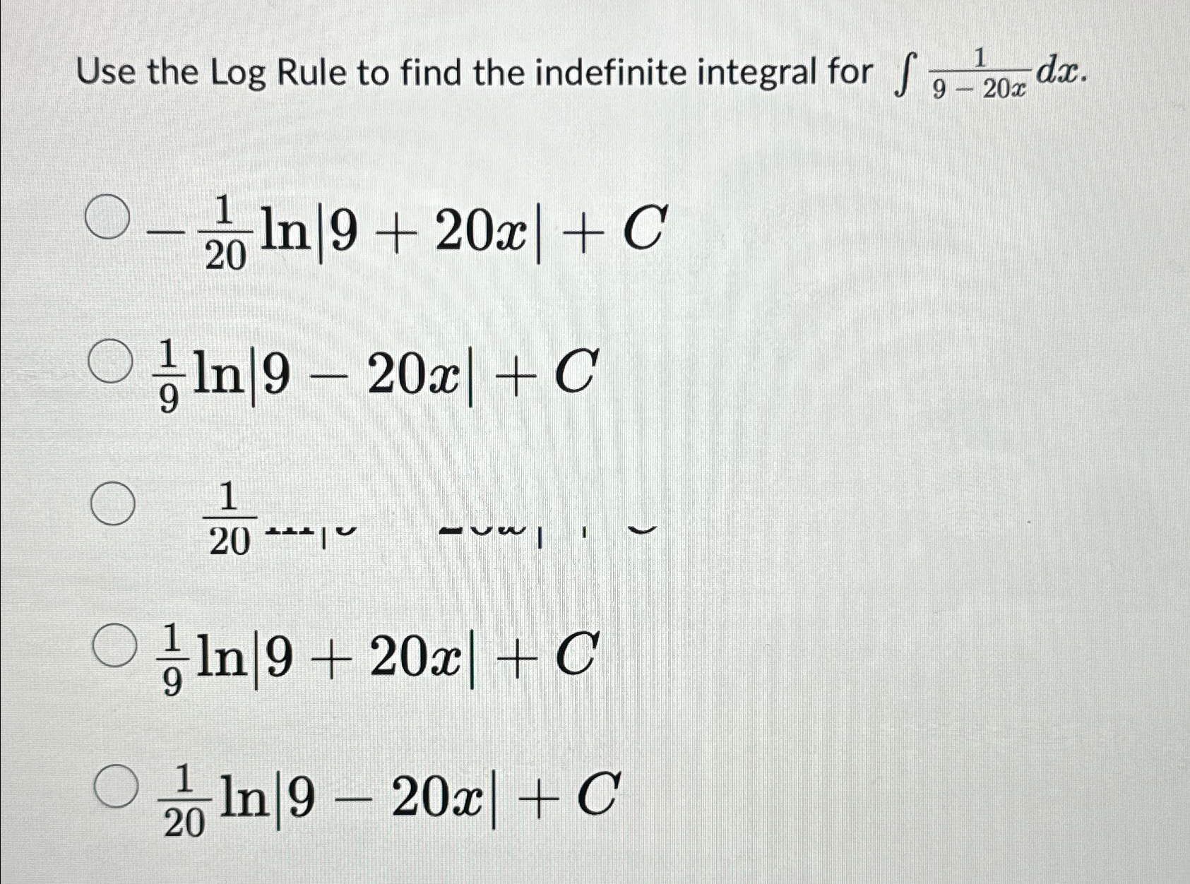 Solved Use the Log Rule to find the indefinite integral for | Chegg.com