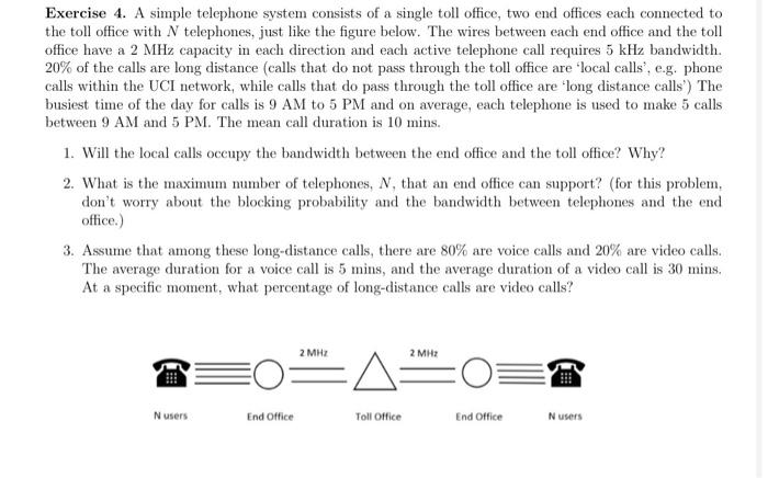 Solved Exercise 4. A simple telephone system consists of a | Chegg.com