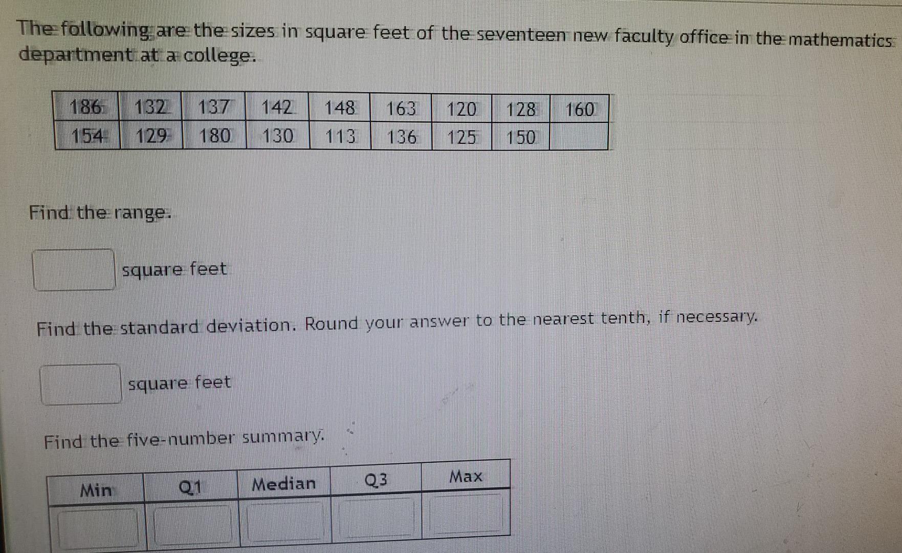 Solved The following are the sizes in square feet of the | Chegg.com