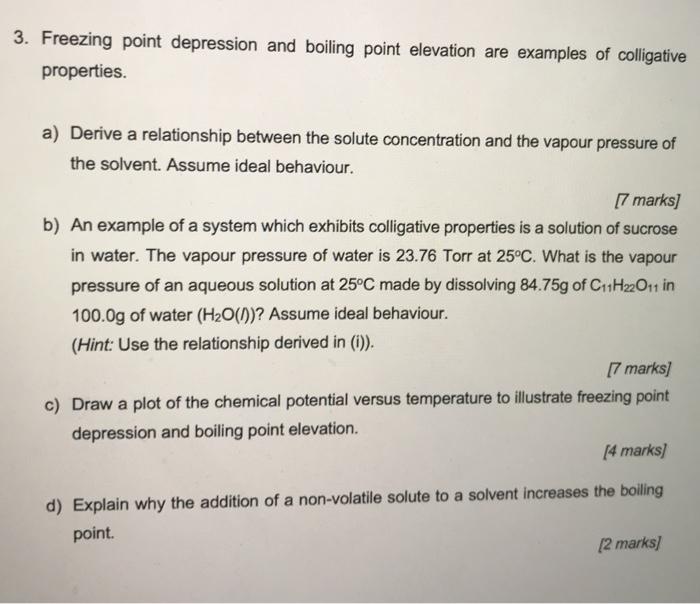 Solved 3. Freezing point depression and boiling point | Chegg.com