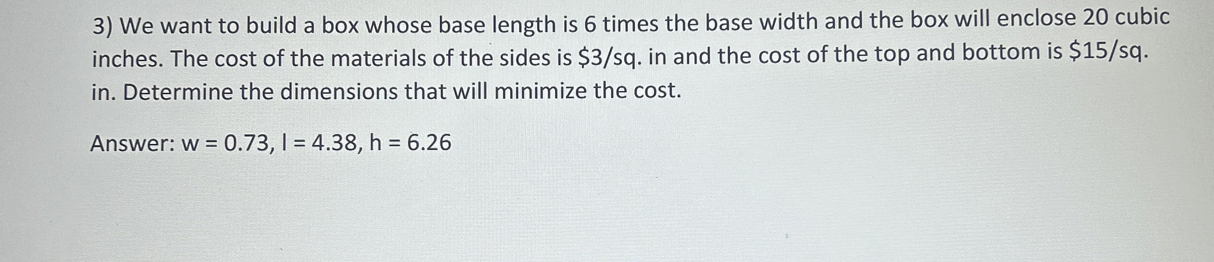 Solved We want to build a box whose base length is 6 ﻿times | Chegg.com