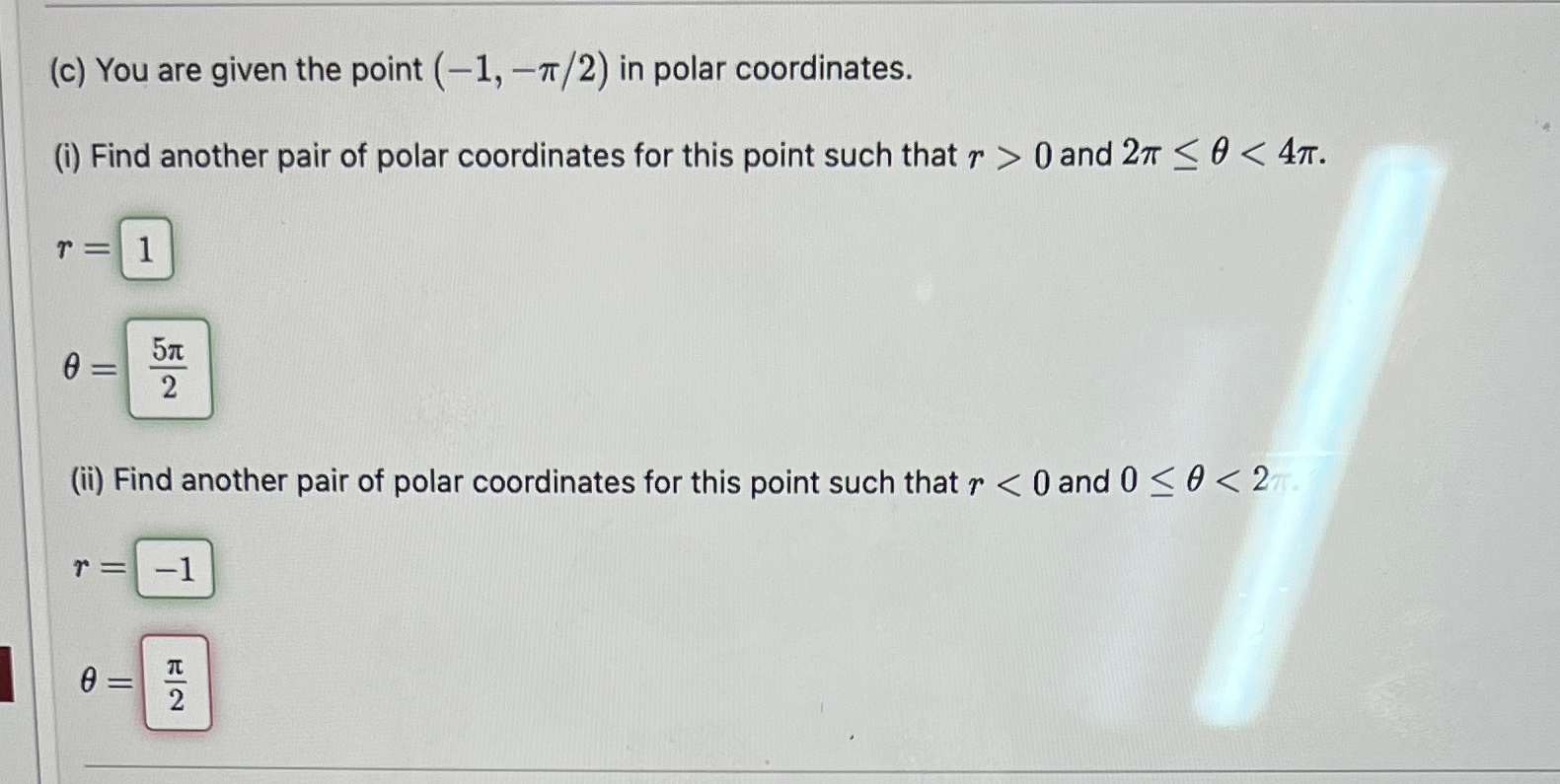 Solved (c) ﻿You are given the point (-1,-π2) ﻿in polar | Chegg.com