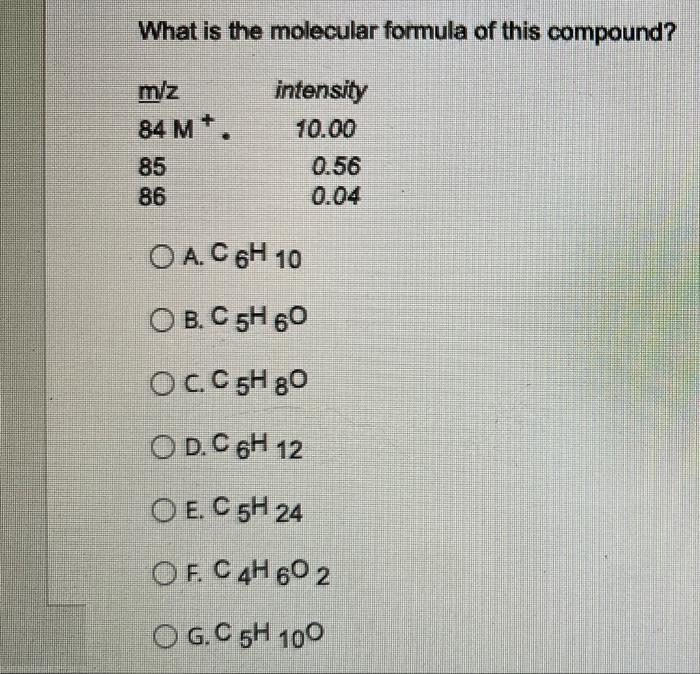 Solved What is the molecular formula of this compound? m/z | Chegg.com