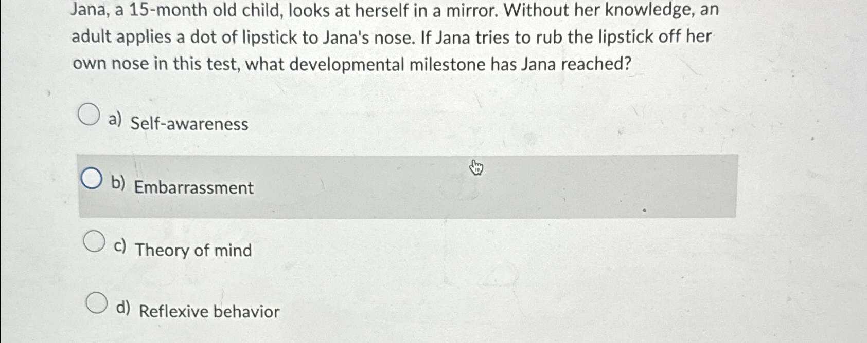 Solved Jana, a 15-month old child, looks at herself in a | Chegg.com