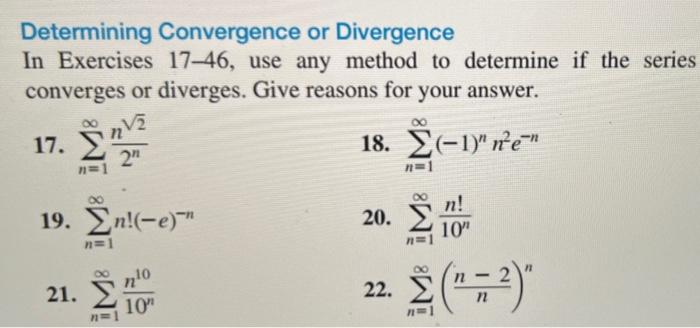 Solved Determining Convergence or Divergence In Exercises | Chegg.com