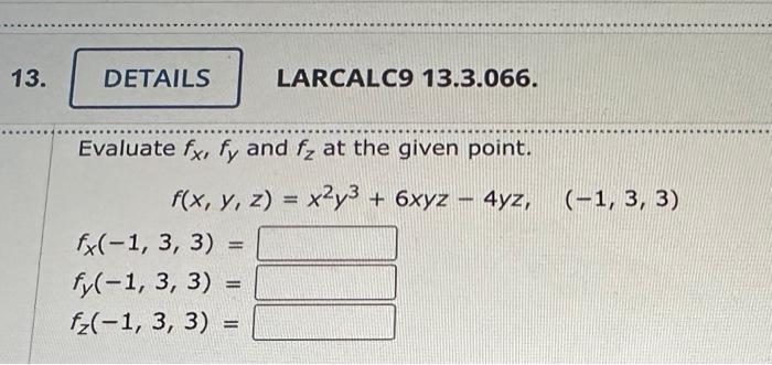 Solved Evaluate fx,fy and fz at the given point. | Chegg.com