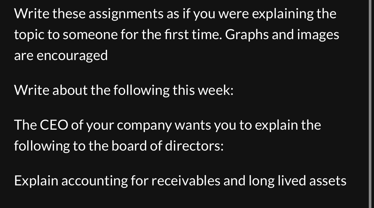 Solved Write these assignments as if you were explaining the | Chegg.com