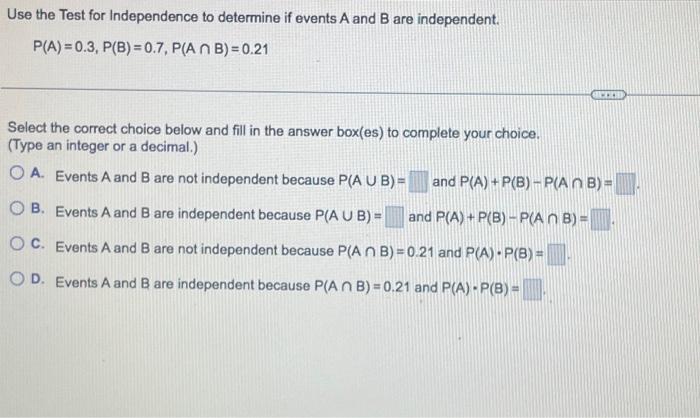 Solved Use the Test for Independence to determine if events | Chegg.com