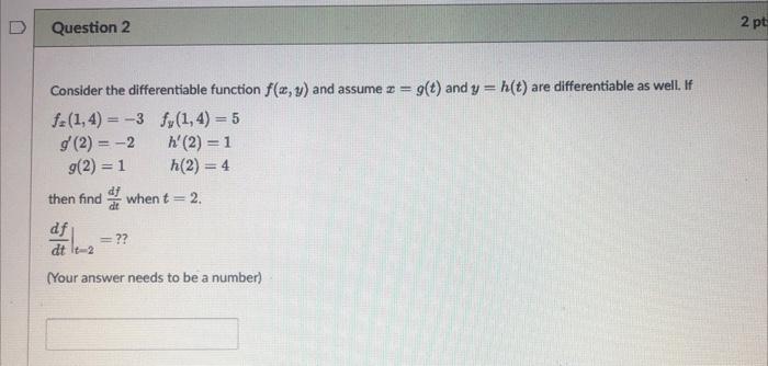 Solved Consider the differentiable function f(x,y) and | Chegg.com