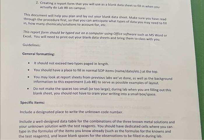 2. Creating a report form that you will use as a | Chegg.com
