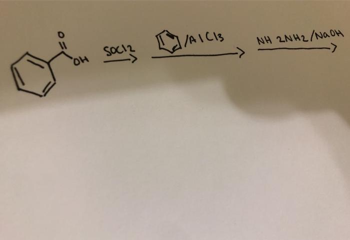 Solved 1/AICI NH 2NH2/NaOH Soci? OH | Chegg.com